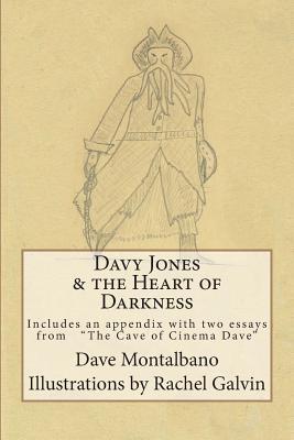 Davy Jones & the Heart of Darkness: Includes an appendix. 2 essays from ...