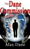 The Dane Commission (The Dane Chronicles #1) by Max Dane | Goodreads