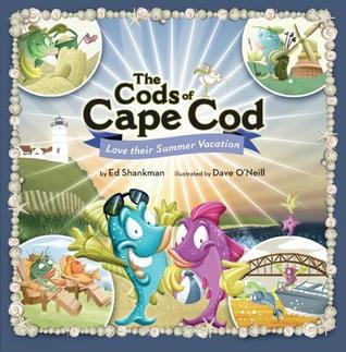 The Cods of Cape Cod (Shankman & O'Neill) by Ed Shankman | Goodreads