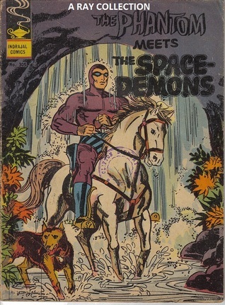 The Phantom Meets The Space Demons by Lee Falk | Goodreads