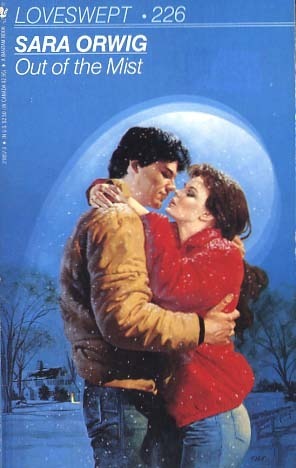 Out of the Mist (Loveswept, #226) by Sara Orwig | Goodreads