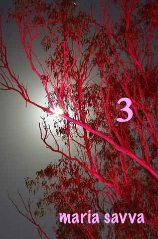 3 by Maria Savva | Goodreads