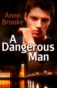 A Dangerous Man by Anne Brooke | Goodreads