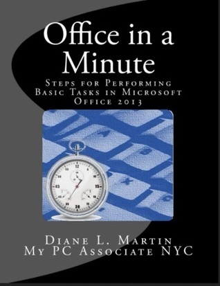 Office in a Minute, Steps for Performing Basic Tasks in Microsoft ...