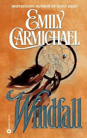 Windfall by Emily Carmichael | Goodreads