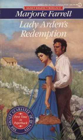 Lady Arden's Redemption (Signet Regency Romance) by Marjorie Farrell ...