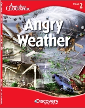 Angry Weather: Australian Geographic by Edward Close | Goodreads
