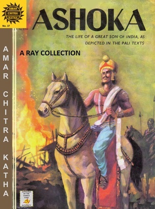 Asoka The Great ( Amar Chitra Katha 037 ) by Anant Pai | Goodreads