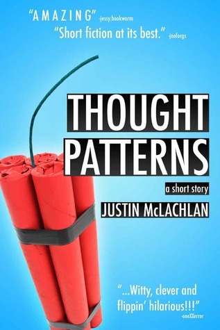 Thought Patterns by Justin McLachlan | Goodreads