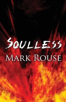 Soulless by Mark Rouse | Goodreads