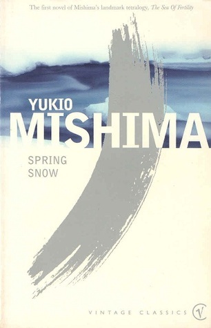 Spring Snow by Yukio Mishima | Goodreads