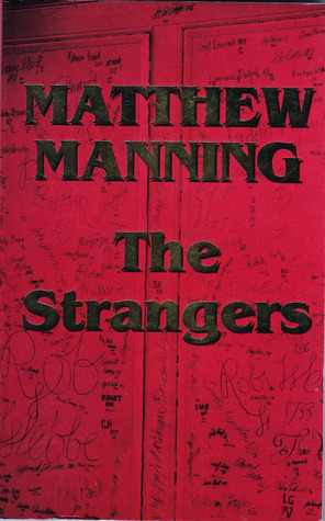 The strangers by Matthew Manning | Goodreads