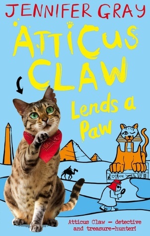 Atticus Claw Lends a Paw by Jennifer Gray | Goodreads