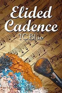 Elided Cadence by T.C. Blue | Goodreads