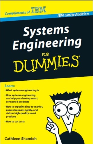 Systems Engineering For Dummies by Cathleen Shamieh | Goodreads