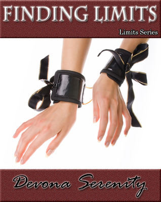 Finding limits (limits series #1) by Devona Serenity | Goodreads