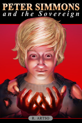 Peter Simmons and the Sovereign (Peter Simmons, #1) by Ramz Artso ...