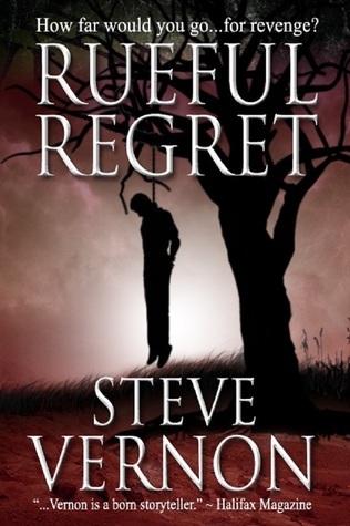 Rueful Regret by Steve Vernon | Goodreads