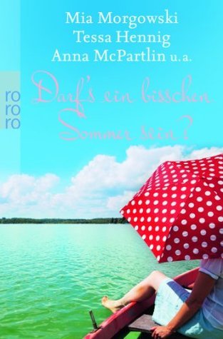 Darf's ein bisschen Sommer sein? by Sofie Cramer | Goodreads