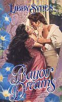Bayou Dreams by Libby Sydes | Goodreads