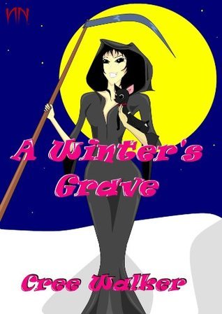 A Winter's Grave by Cree Walker | Goodreads