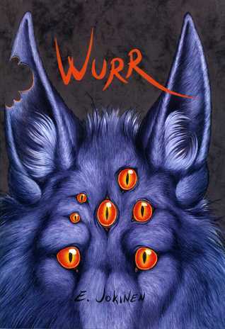 Wurr (Wurr #01) by Emmiina Jokinen | Goodreads