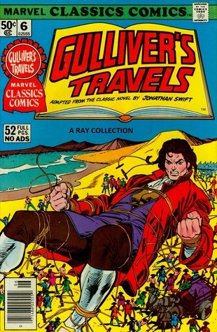 Gulliver's Travels (Marvel Classics Comics #6) by John Norwood Fago ...