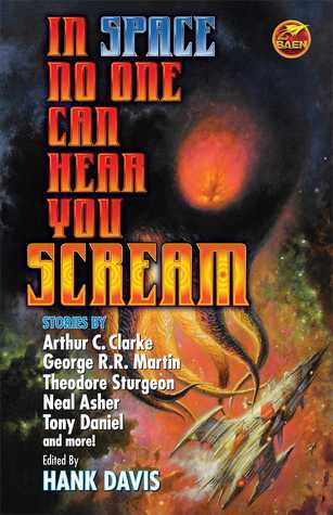In Space No One Can Hear You Scream by Hank Davis | Goodreads