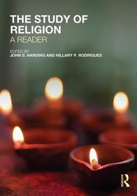 The Study of Religion: A Reader by John S. Harding | Goodreads