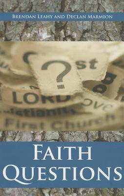 Faith Questions by Declan Marmion | Goodreads