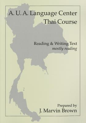 Thai Reading (Text Mostly Reading) by Aua Language Center | Goodreads