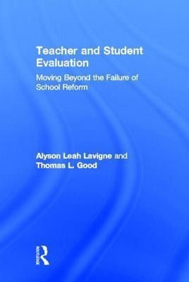 Teacher and Student Evaluation by Alyson L LaVigne | Goodreads