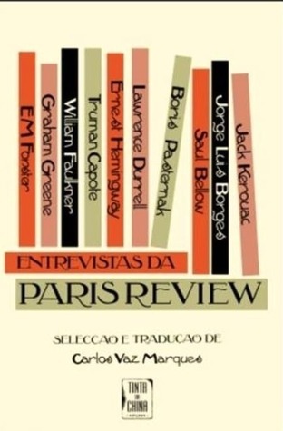 Entrevistas da Paris Review by The Paris Review | Goodreads