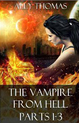 The Vampire from Hell, Volume 1 by Ally Thomas | Goodreads