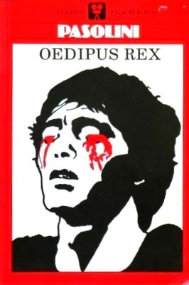 Oedipus Rex by Pier Paolo Pasolini | Goodreads