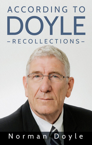 According to Doyle by Norman Doyle | Goodreads