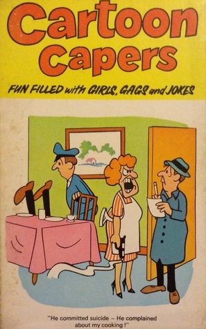 Cartoon Capers by Various | Goodreads