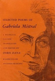 Selected Poems of Gabriela Mistral by Gabriela Mistral | Goodreads