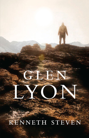 Glen Lyon by Kenneth Steven | Goodreads