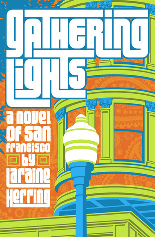 Gathering Lights by Laraine Herring | Goodreads