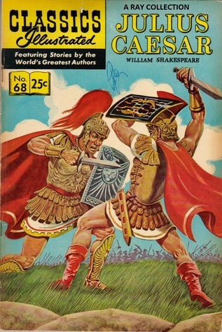 Classics Illustrated 68 of 169 : Julius Caesar by Classics Illustrated ...