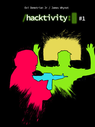Hacktivity #1 by Ovi Demetrian Jr. | Goodreads