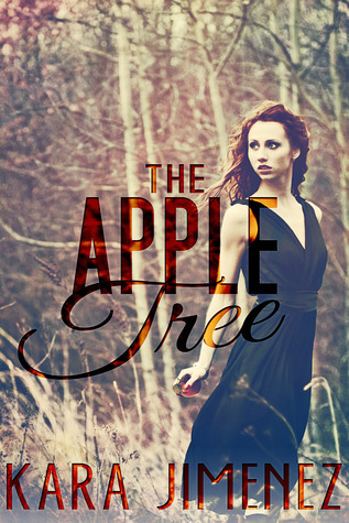 The Apple Tree by Kara Jimenez | Goodreads