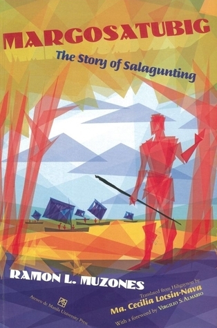 Margosatubig: The Story of Salagunting by Ramon Muzones | Goodreads