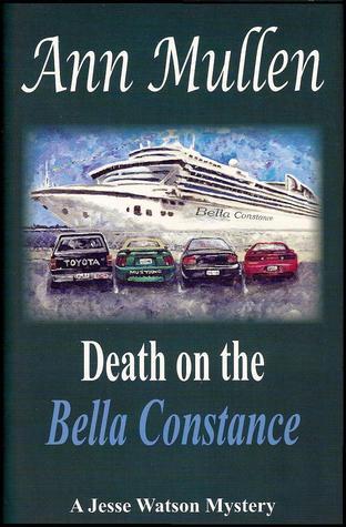 Death on the Bella Constance by Ann Mullen | Goodreads