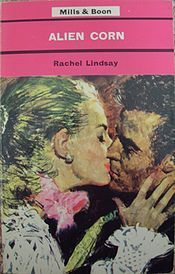 Alien Corn by Rachel Lindsay | Goodreads