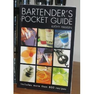 Bartender's Pocket Guide by Kathy Hamlin | Goodreads