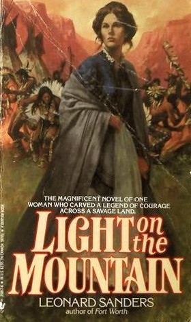 Light on the Mountain by Leonard Sanders | Goodreads