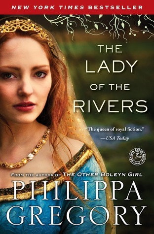 The Lady of the Rivers (The Cousins' War, #3) by Philippa Gregory | Goodreads