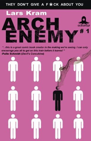 Arch Enemy by Lars Kramhoft | Goodreads